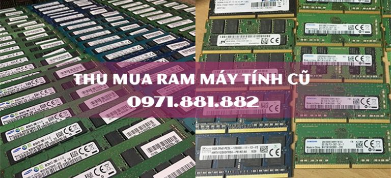 Thu mua RAM cũ | Thu mua RAM laptop giá cao nhất Hà Nội